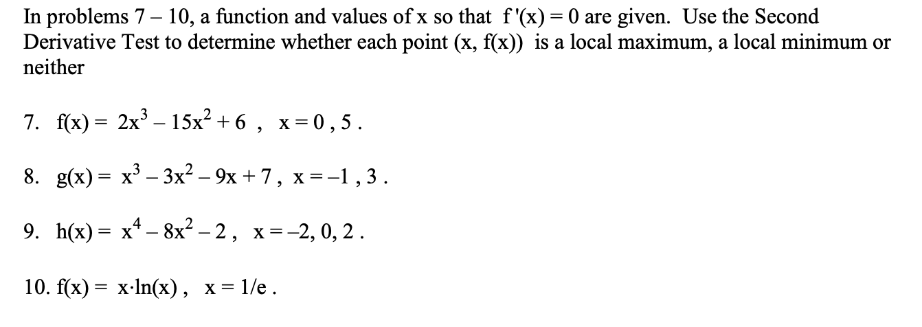 Solved In problems 7−10, a function and values of x so that | Chegg.com