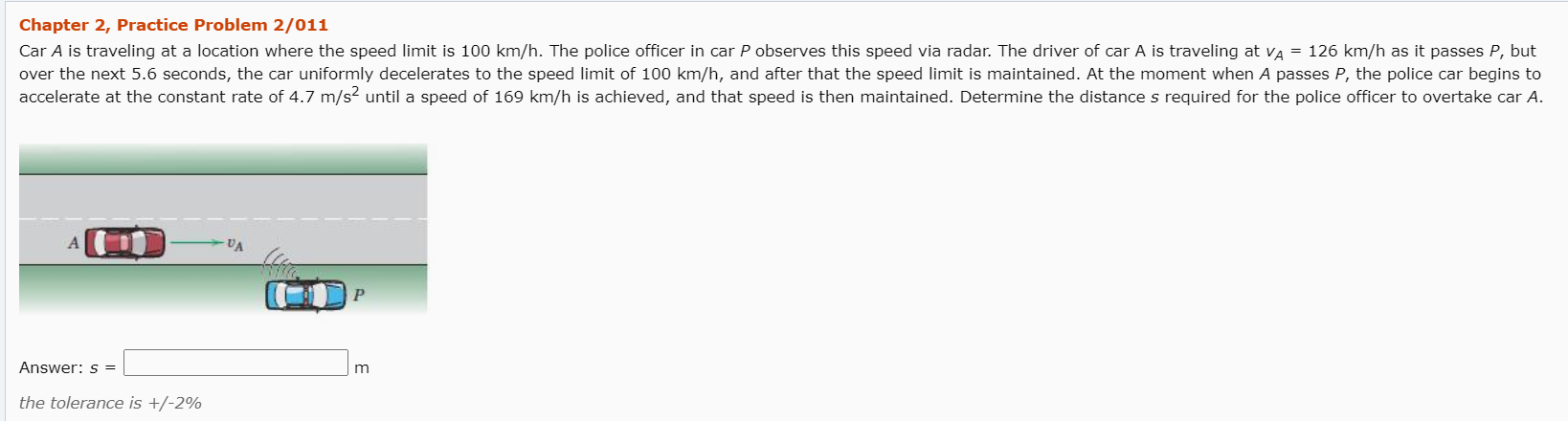 Solved Chapter 2, Practice Problem 2/011 Car A is traveling | Chegg.com