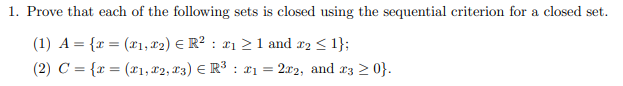 Solved 1. Prove that each of the following sets is closed | Chegg.com