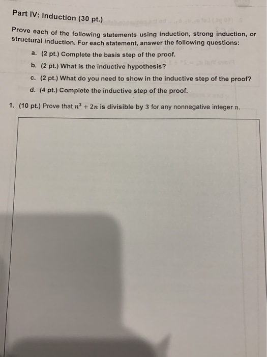 Solved Part IV: Induction (30 pt.) Prove Structural | Chegg.com