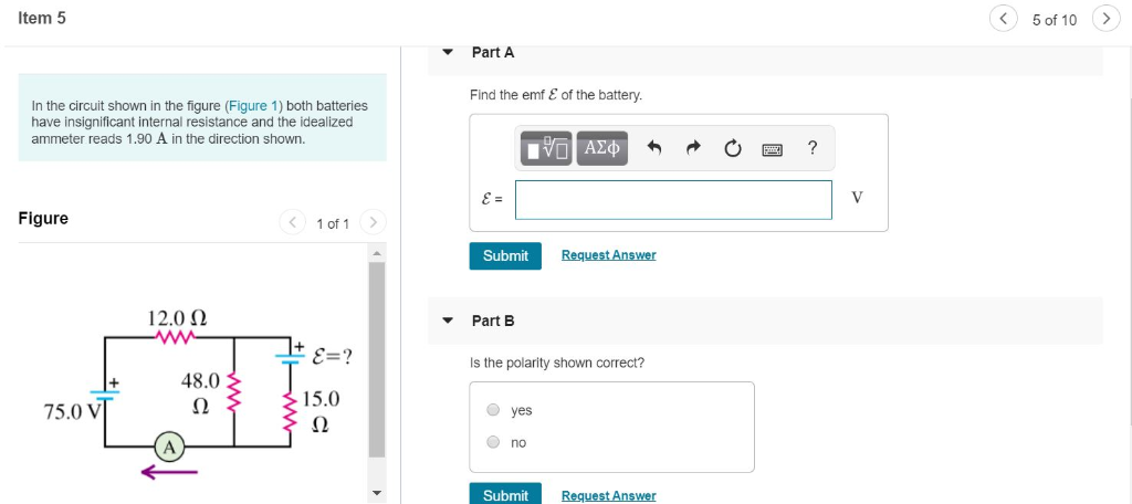 Solved Item 5 5 of 10 Part A Find the emf E of the battery. | Chegg.com