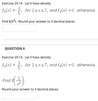 Solved Exercise 29.14. Let X have density fx(x) = ſ, for | Chegg.com