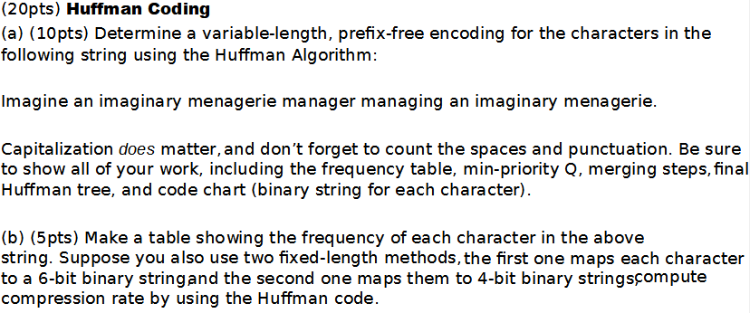 Solved (a) (10pts) Determine a variable-length, prefix-free | Chegg.com