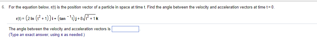 Solved For the equation below, r(t) is the position vector | Chegg.com