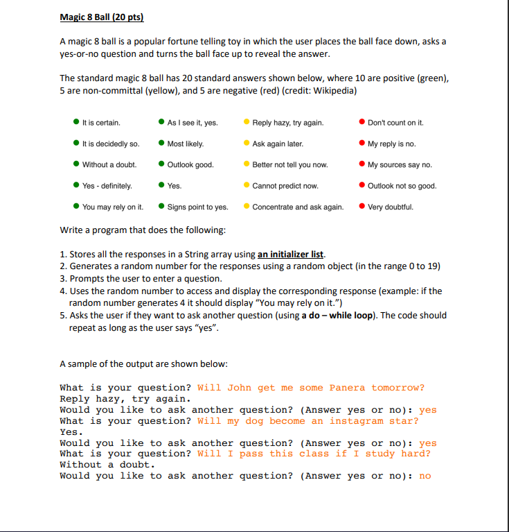 Solved Magic 8 Ball (20 pts) A magic 8 ball is a popular | Chegg.com