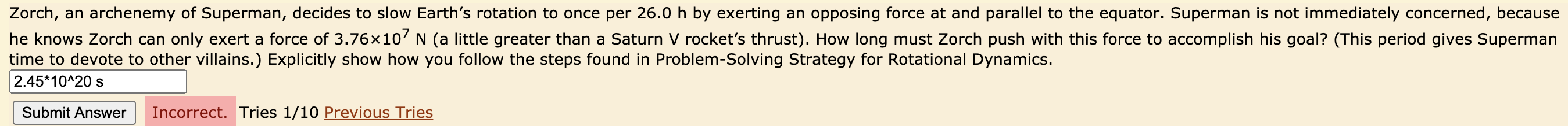 Solved Zorch, an archenemy of Superman, decides to slow | Chegg.com