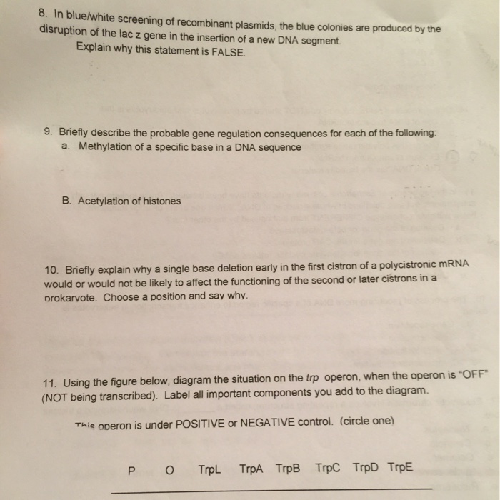 Solved 8. In blue/white screening of recombinant plasmids, | Chegg.com