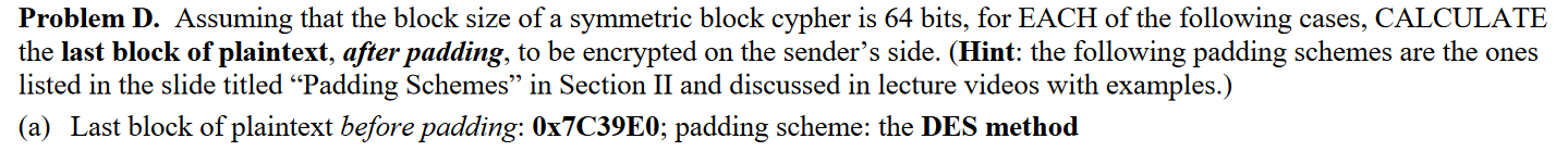 Solved Assuming that the block size of a symmetric block | Chegg.com