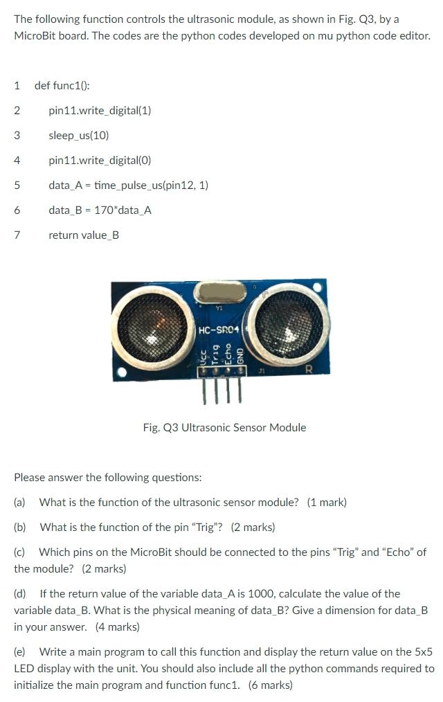 Solved The following function controls the ultrasonic | Chegg.com