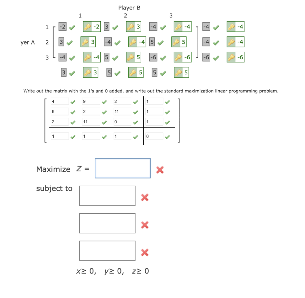 Solved Write out the matrix with the 1 's and 0 ﻿added, and | Chegg.com