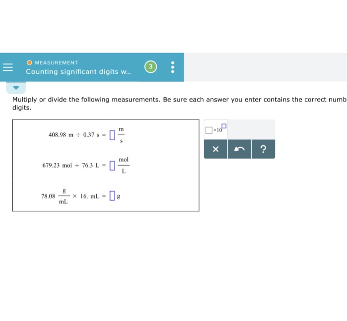 Solved MEASUREMENT ー -Counting significant digits w Multiply | Chegg.com