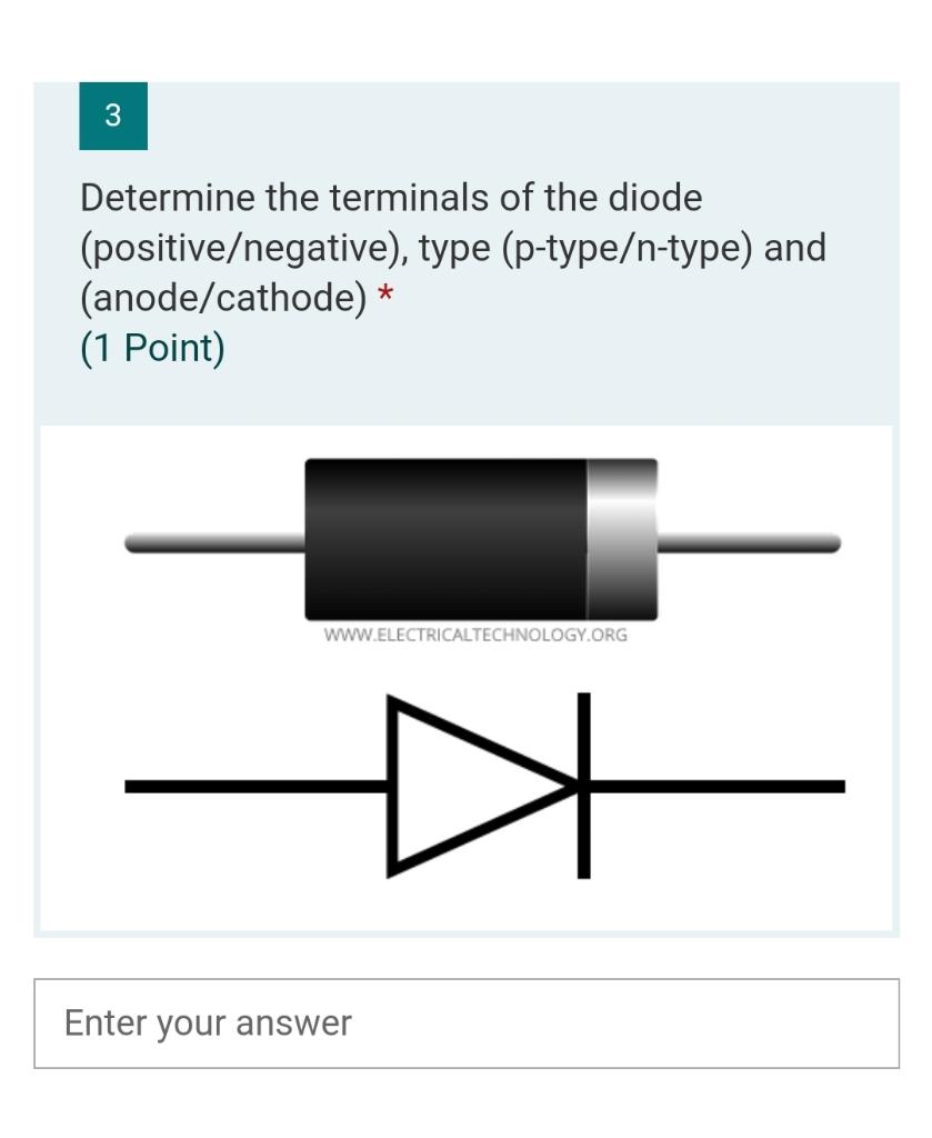 Solved 3 Determine the terminals of the diode | Chegg.com