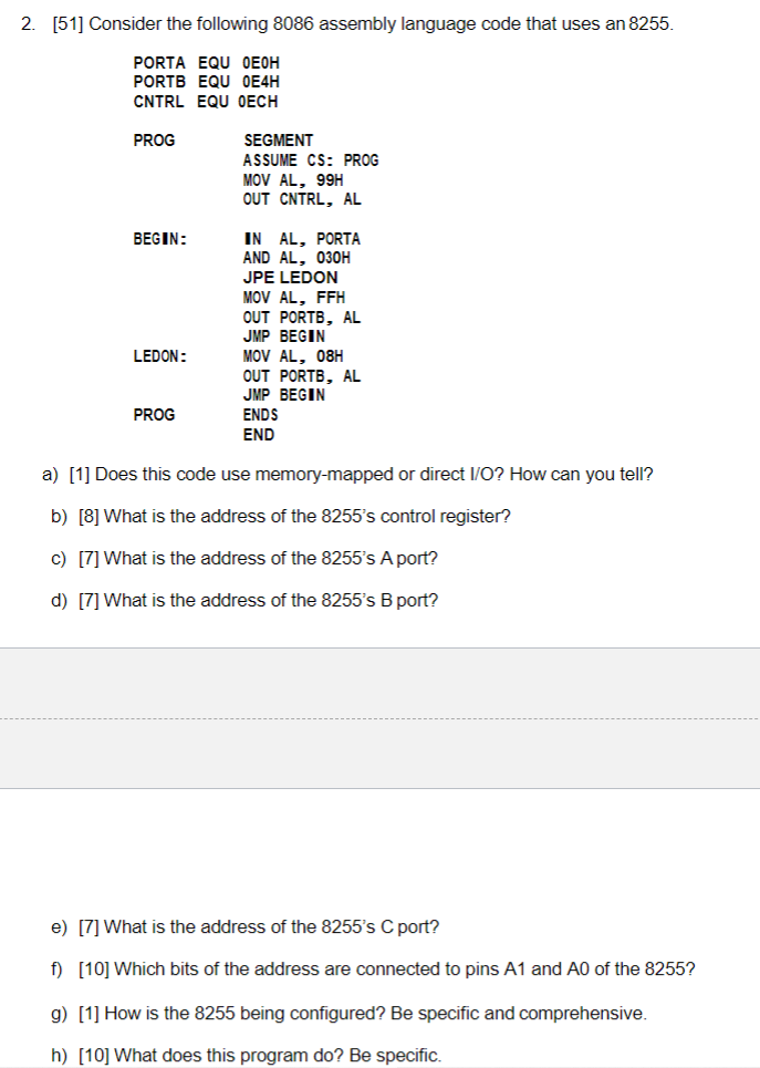 Solved e) [7] ﻿What is the address of the 8255 's C | Chegg.com