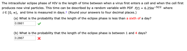 Solved The intracellular eclipse phase of HIV is the length | Chegg.com