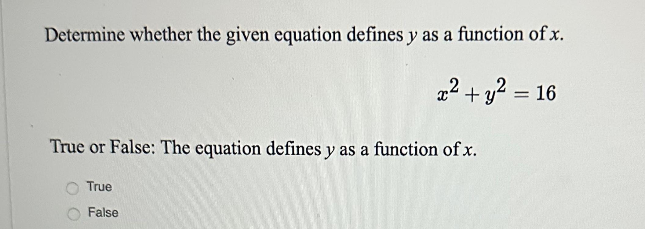 Solved Determine whether the given equation defines y as a | Chegg.com
