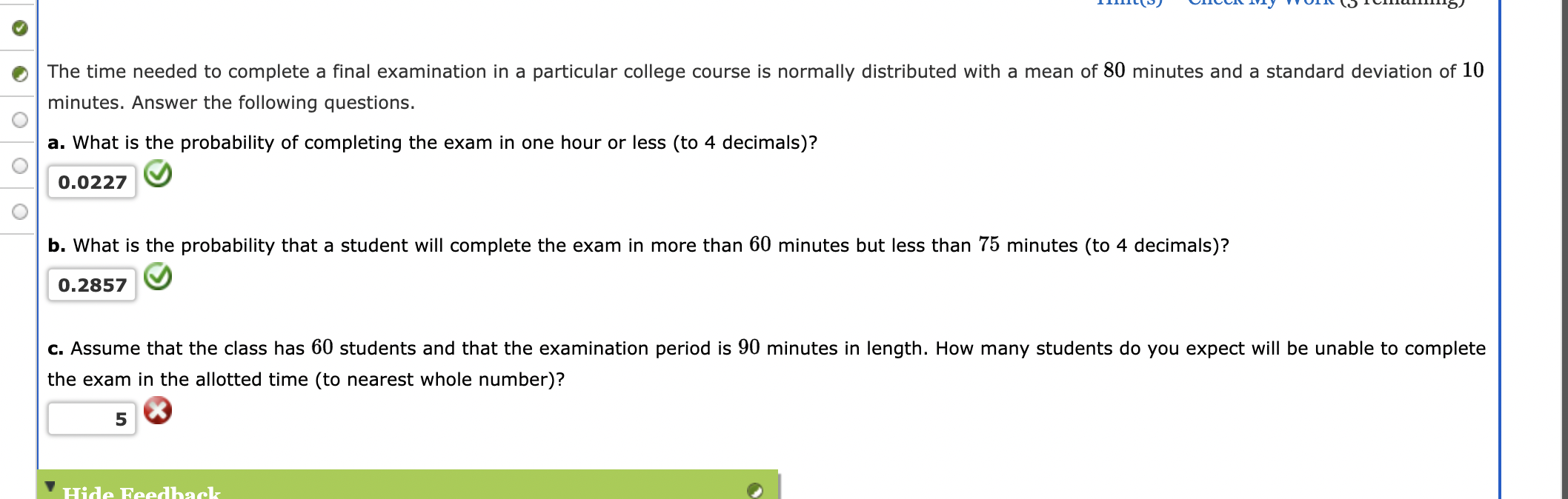 Solved The time needed to complete a final examination in a | Chegg.com