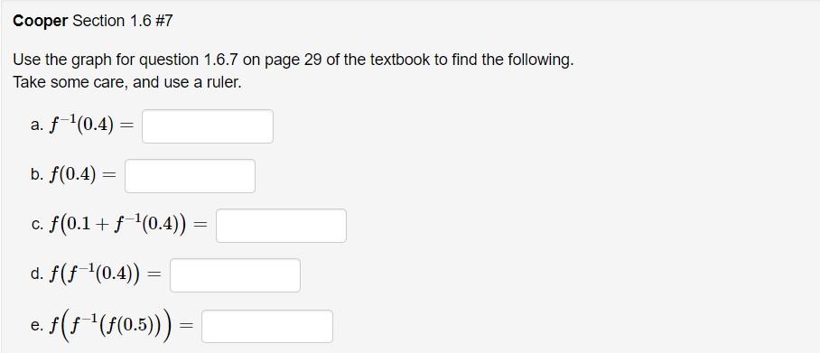 Cooper Section 1.6#7 Use the graph for question 1.6.7 | Chegg.com