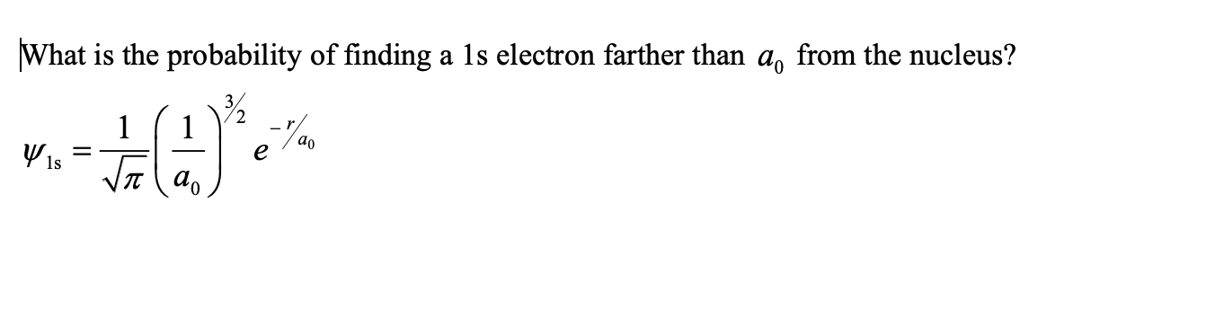 Solved What is the probability of finding a 1 s electron | Chegg.com