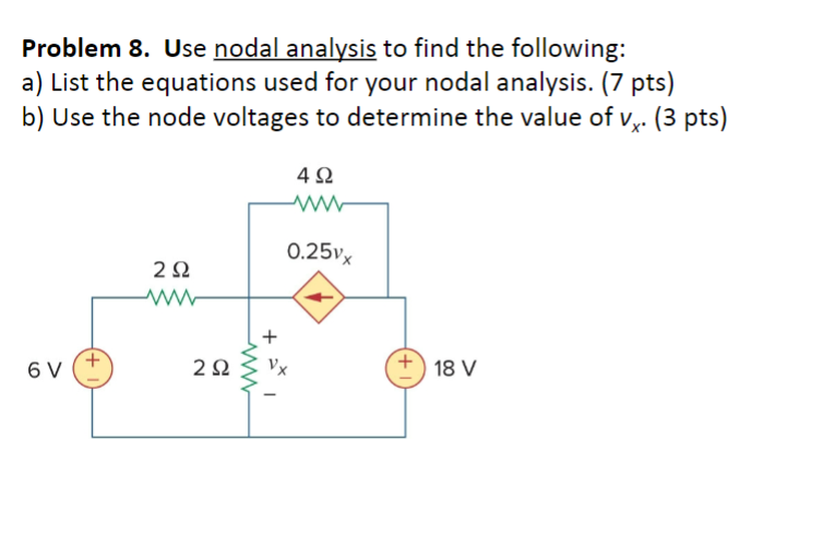 Solved Problem 8. ﻿Use nodal analysis to find the | Chegg.com