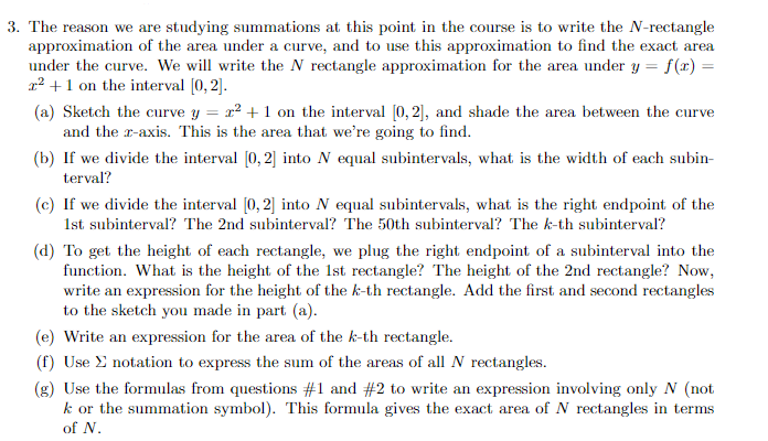 Solved We will write the N ﻿rectangle approximation for the | Chegg.com