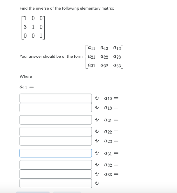 Solved Find the inverse of the following elementary matrix: | Chegg.com