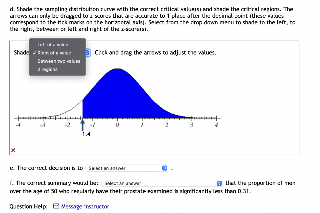 [Solved]: You are conducting a study to see if the proport