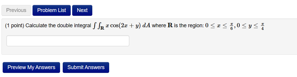 Solved (1 point) Calculate the double integral | Chegg.com