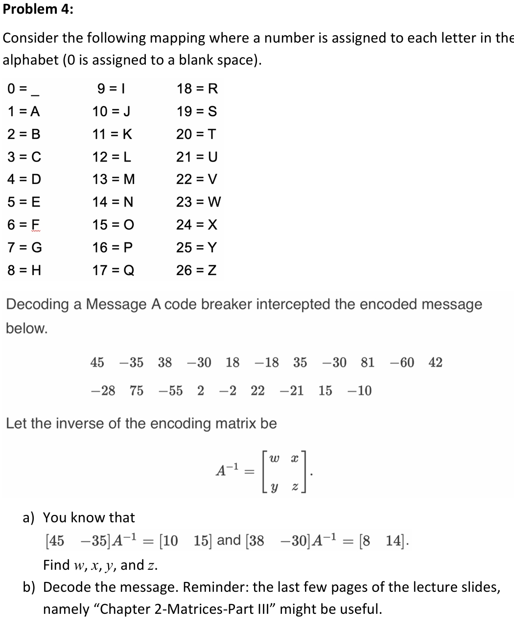 Solved Problem 4:Consider the following mapping where a | Chegg.com
