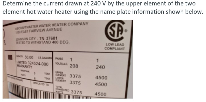 Solved Determine the current drawn at 240 V by the upper | Chegg.com