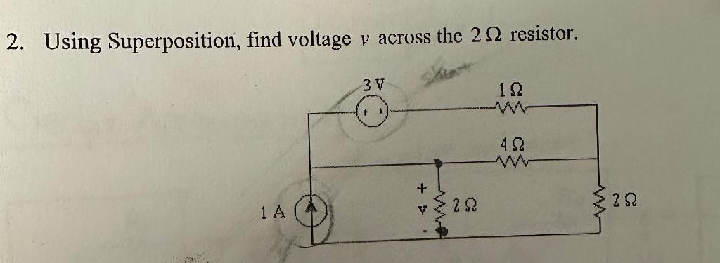 Solved Using Superposition, find voltage v across the 2Ω | Chegg.com