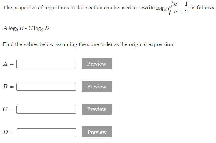 Solved a - 1 The properties of logarithms in this section | Chegg.com