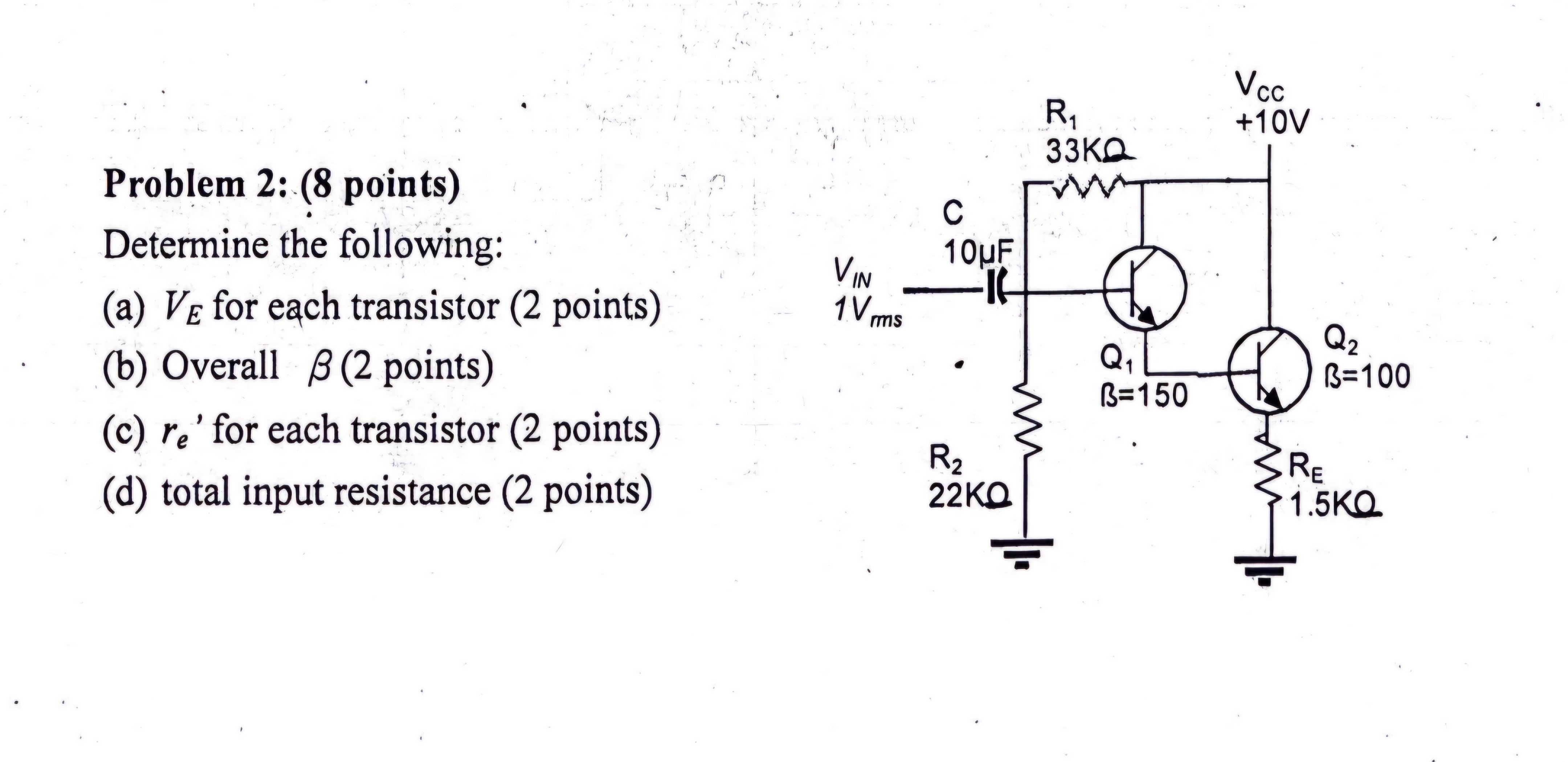 Solved Problem 2: (8 ﻿points)Determine the following:(a) VE | Chegg.com