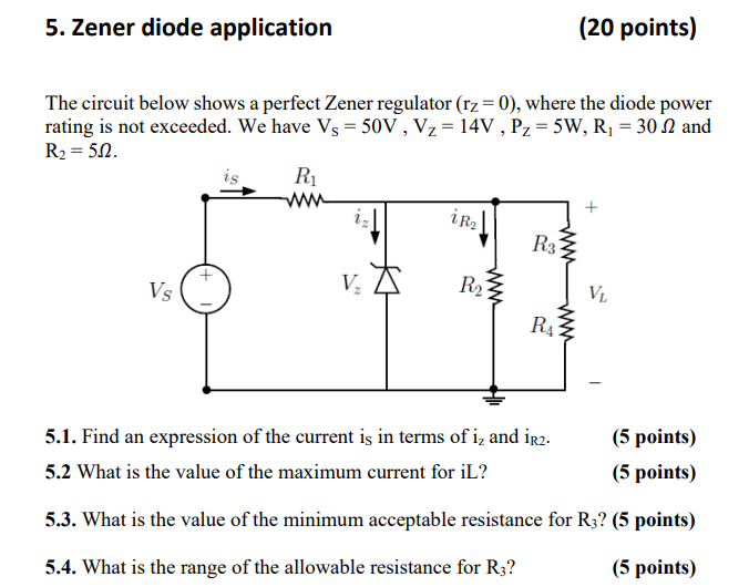 Solved 5. Zener diode application (20 points) The circuit | Chegg.com