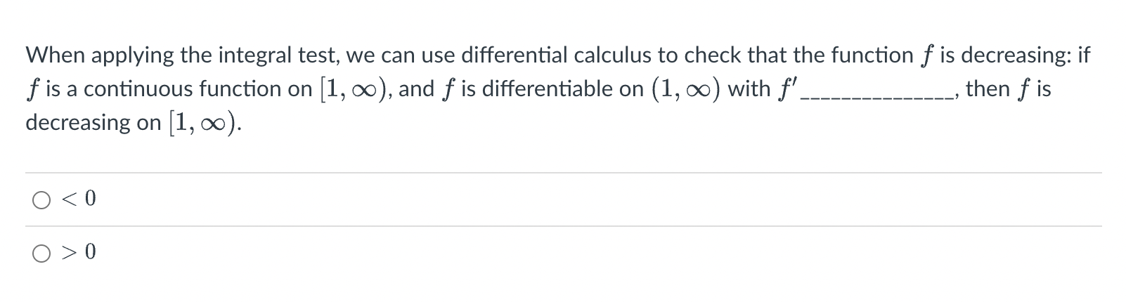 Solved When applying the integral test, we can use | Chegg.com