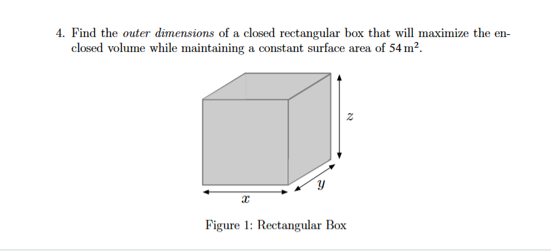 Solved Find the outer dimensions of a closed rectangular box | Chegg.com