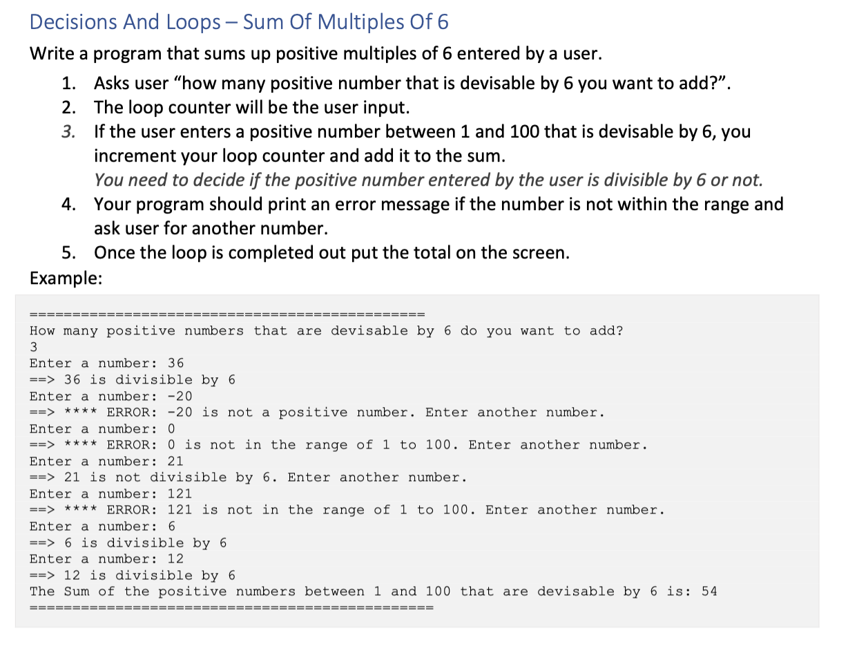 Solved Decisions And Loops - Sum Of Multiples Of 6 Write a | Chegg.com