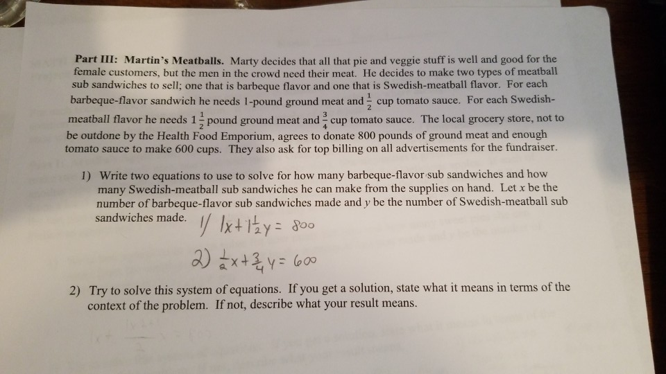 Solved Part 1: Martin's Meatballs. Marty decides that all | Chegg.com