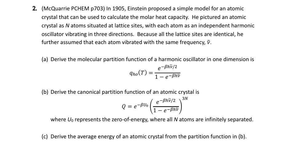 2. (McQuarrie PCHEM p703) In 1905, Einstein proposed | Chegg.com