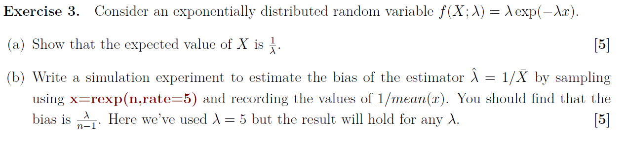 Solved Exercise 3. Consider an exponentially distributed | Chegg.com