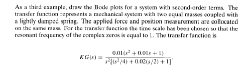 Solved As a third example, draw the Bode plots for a system | Chegg.com
