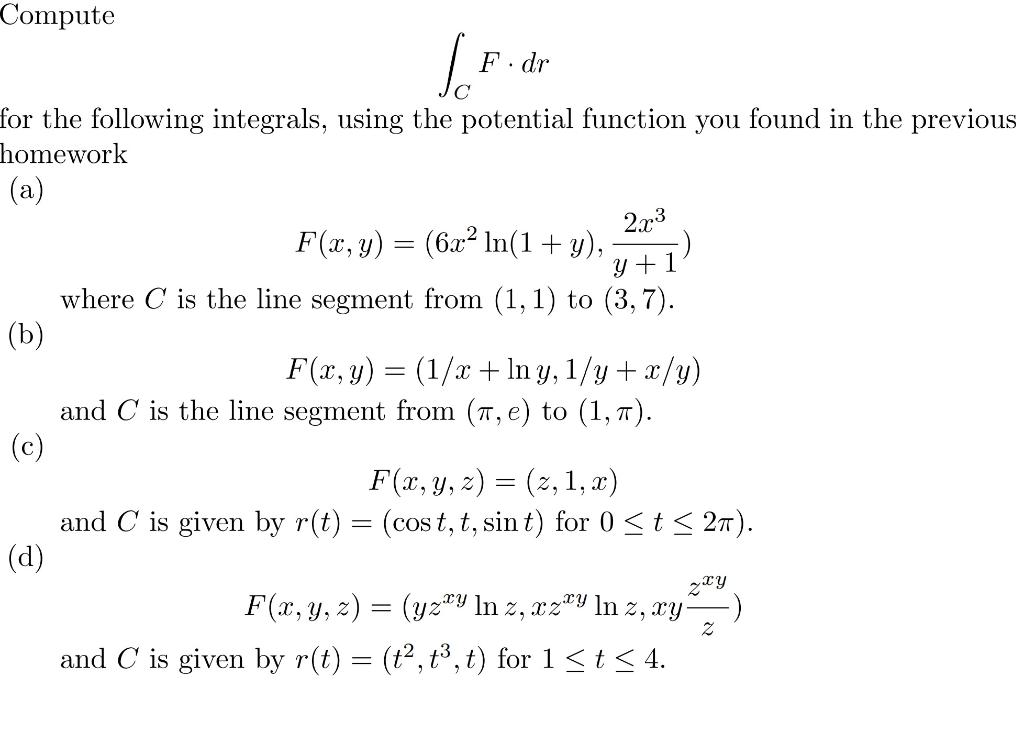 Solved The potential functions are: a) 2x^3(ln(y+1)+C b) | Chegg.com