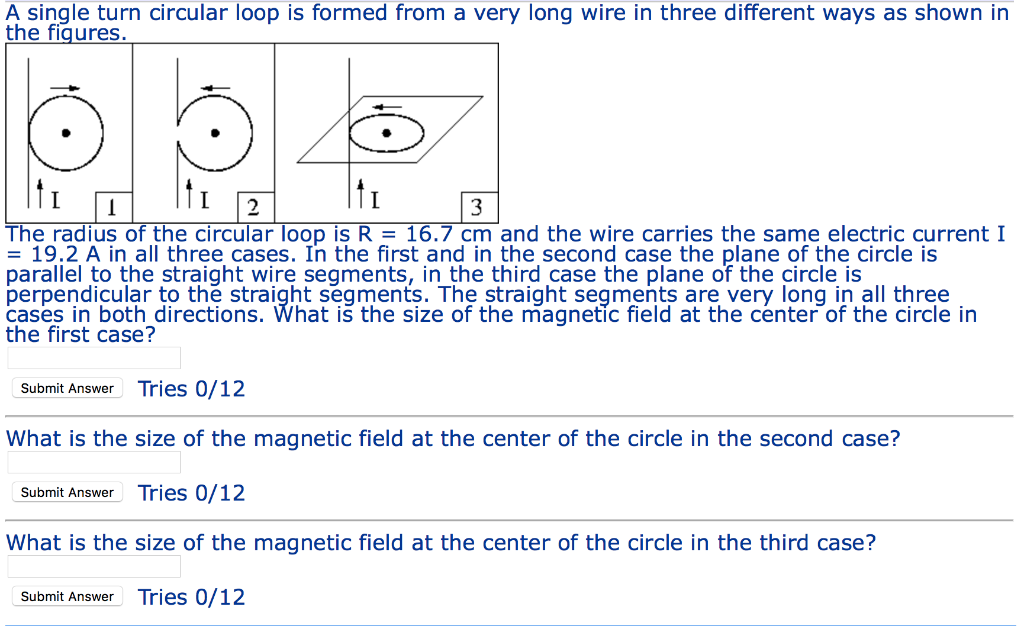Solved A single turn circular loop is formed from a very | Chegg.com