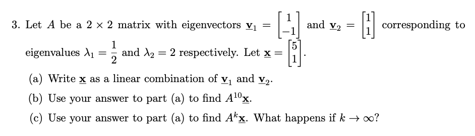 Solved 3 Let A Be A 2 Times 2 Matrix With