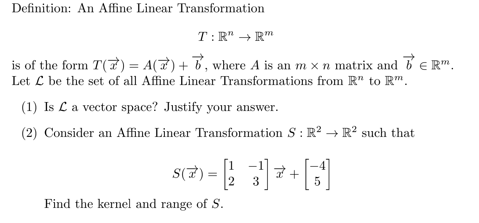 Solved Definition: An Affine Linear Transformation n T:R" + | Chegg.com