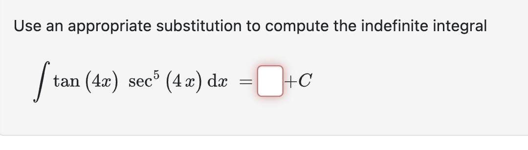 Solved Use an appropriate substitution to compute the | Chegg.com