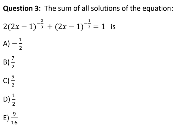 Solved Question 3: The sum of all solutions of the equation: | Chegg.com