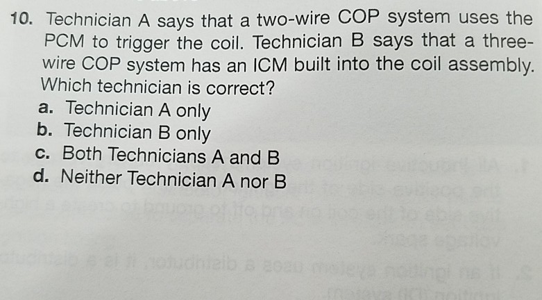 Solved 10. Technician A says that a two-wire COP system uses | Chegg.com