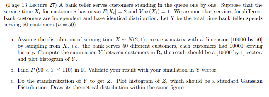 Solved (Page 13 Lecture 27) A bank teller serves customers | Chegg.com