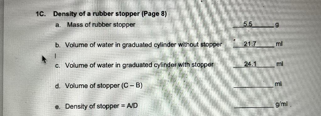 Solved 1C. Density of a rubber stopper (Page 8) a. Mass of | Chegg.com