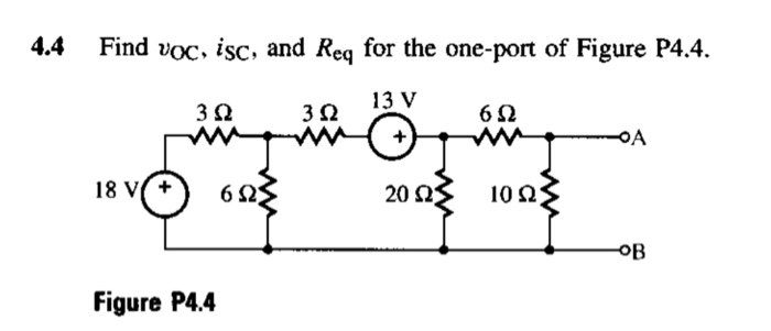 Solved 4.4 Find voc. isc, and Req for the one-port of Figure | Chegg.com